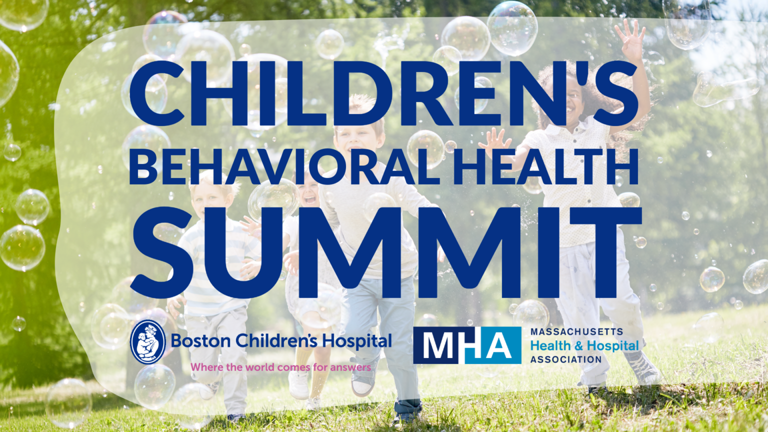 Children's Behavioral Health Summit - Massachusetts Health & Hospital ...